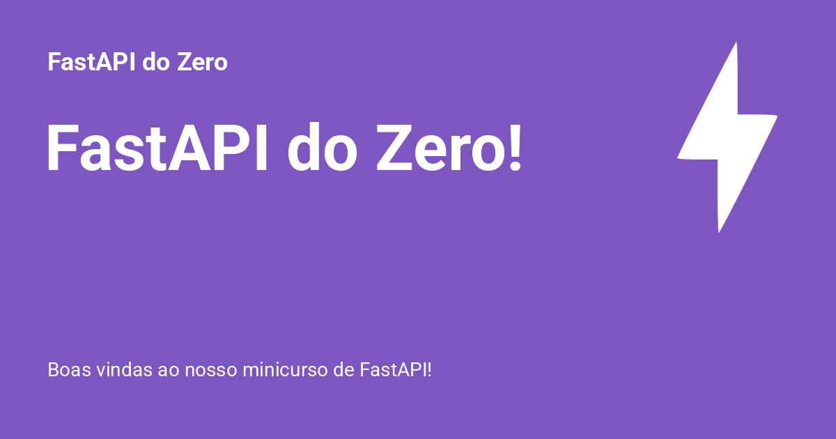 FastAPI do Zero! - FastAPI do Zero